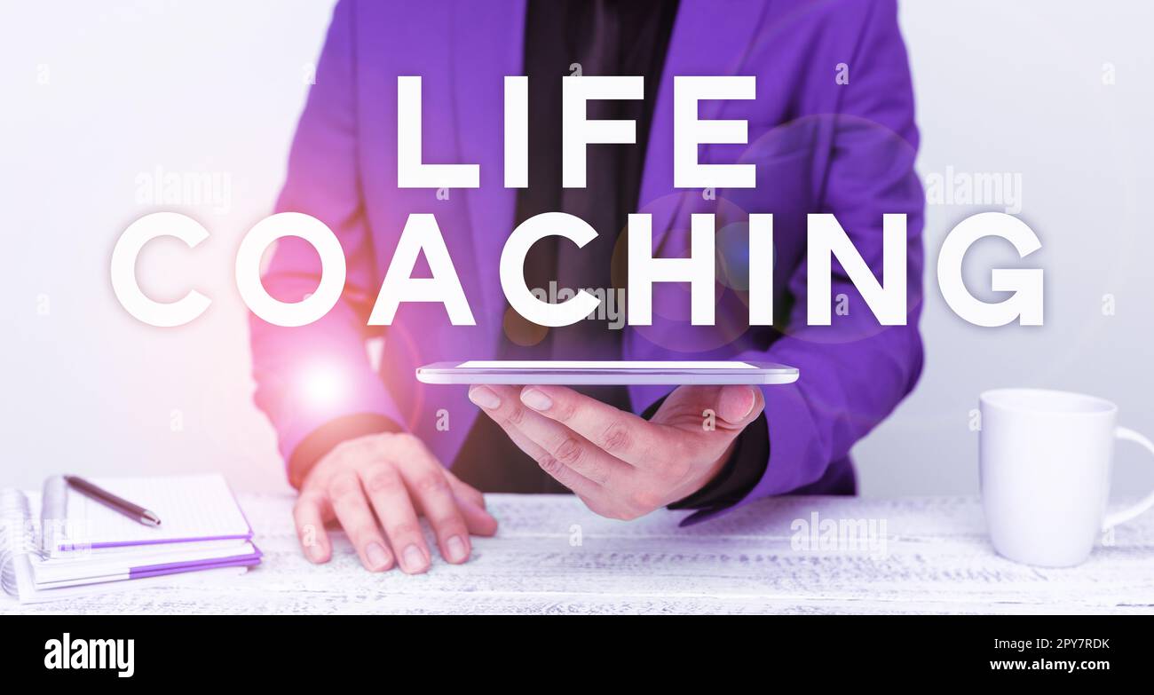 Conceptual display Life Coaching. Concept meaning Improve Lives by ... Conceptual display Life Coaching. Concept meaning Improve Lives by ...