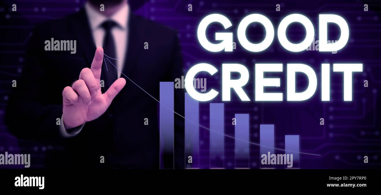 Text caption presenting Good Credit. Concept meaning borrower has a ...