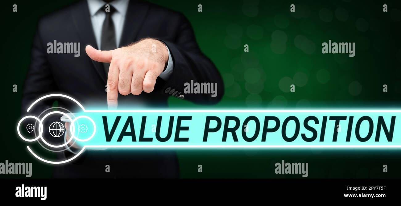 Text sign showing Value Proposition. Word Written on service make ...