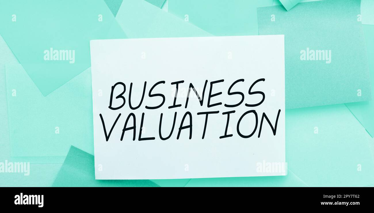 Writing displaying text Business Valuation. Word for determining the ... Writing displaying text Business Valuation. Word for determining the ...