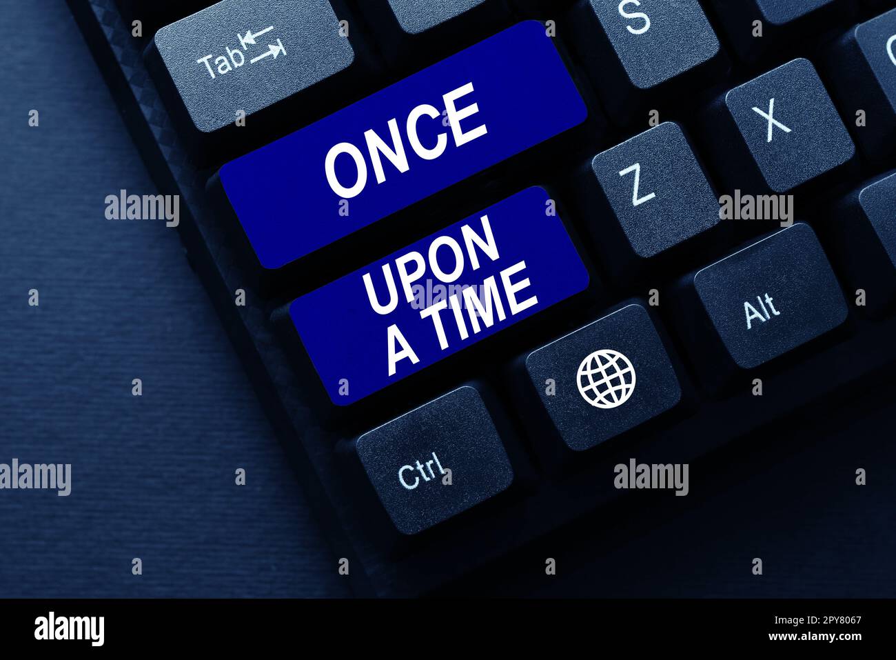 Sign displaying Once Upon A Time. Word for telling story Fairytale ...