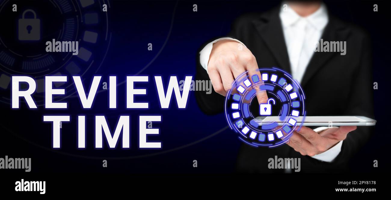 Sign displaying Review Time. Conceptual photo situation or system its ...
