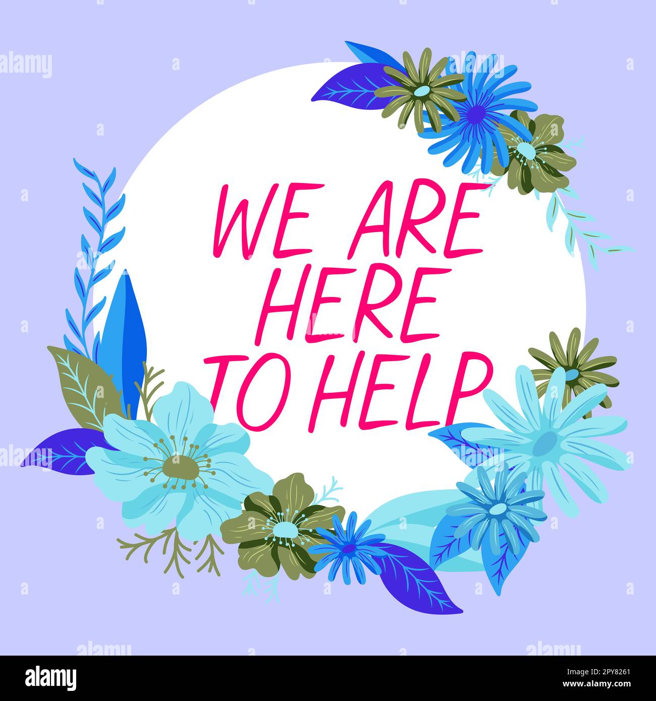 Hand writing sign We Are Here To Help. Concept meaning Someone who is ...