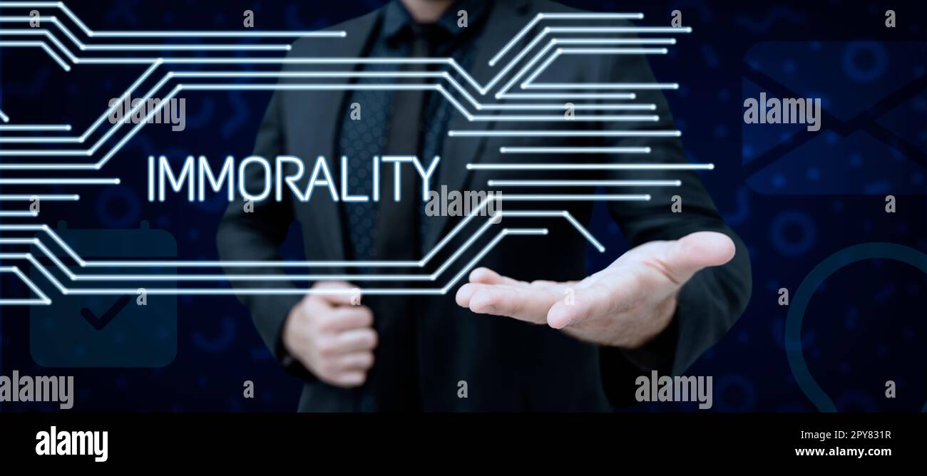 Hand writing sign Immorality. Business concept the state or quality of ...