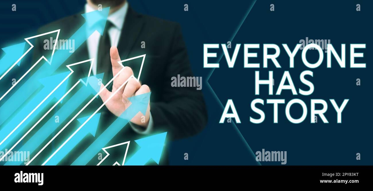 Handwriting text Everyone Has A Story. Business showcase Background ...