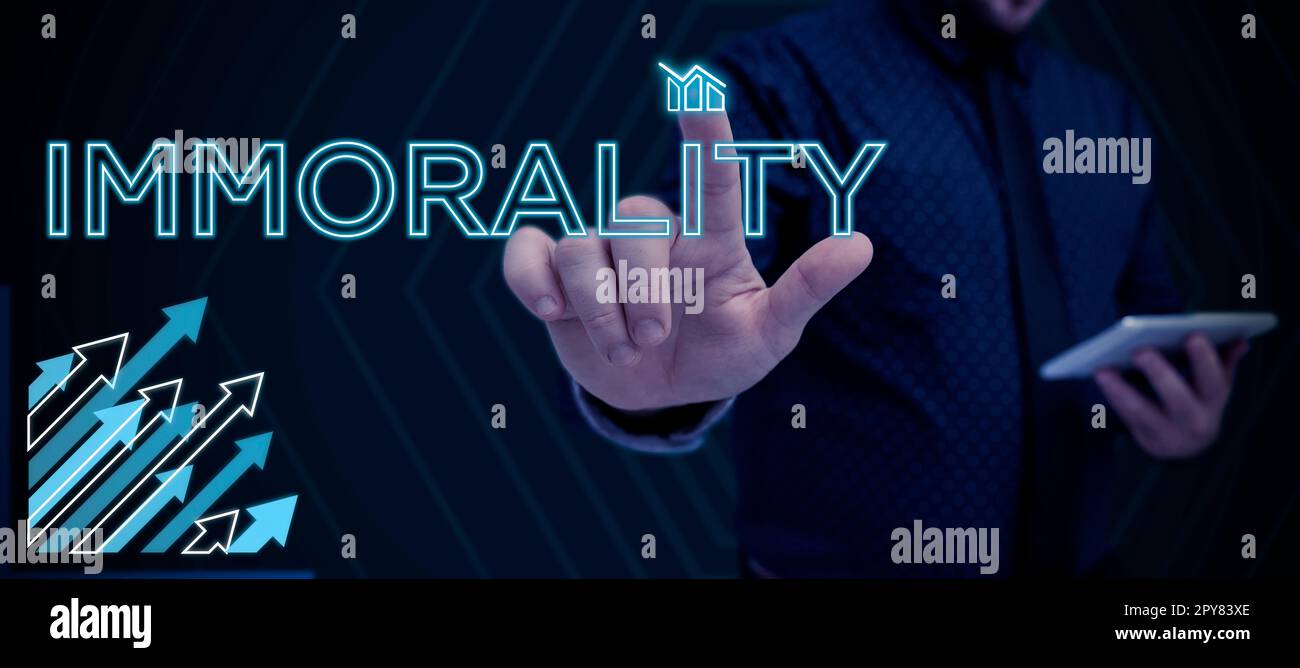 Hand writing sign Immorality. Business approach the state or quality of ...