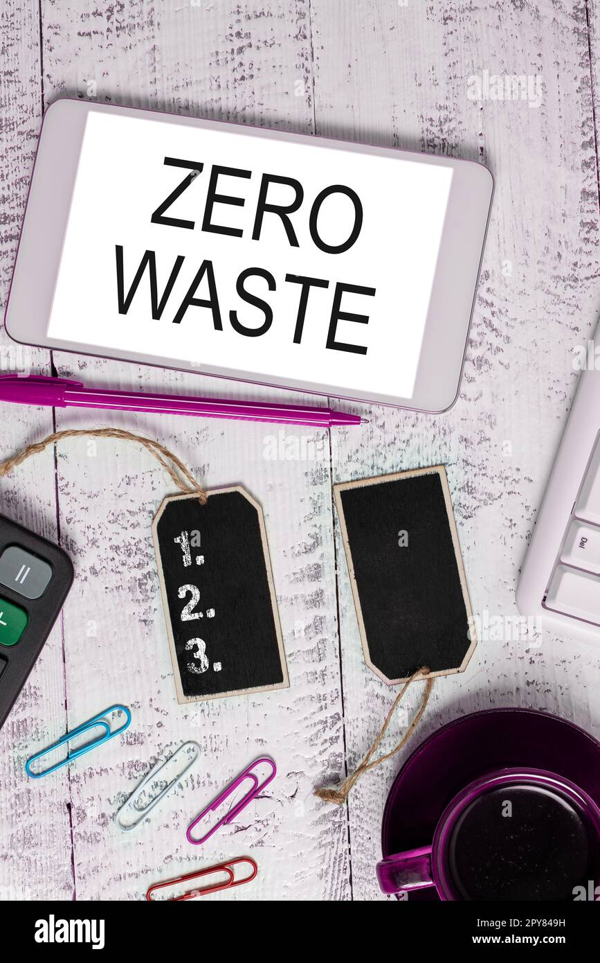 Handwriting text Zero Waste. Business overview industrial responsibility includes composting ...