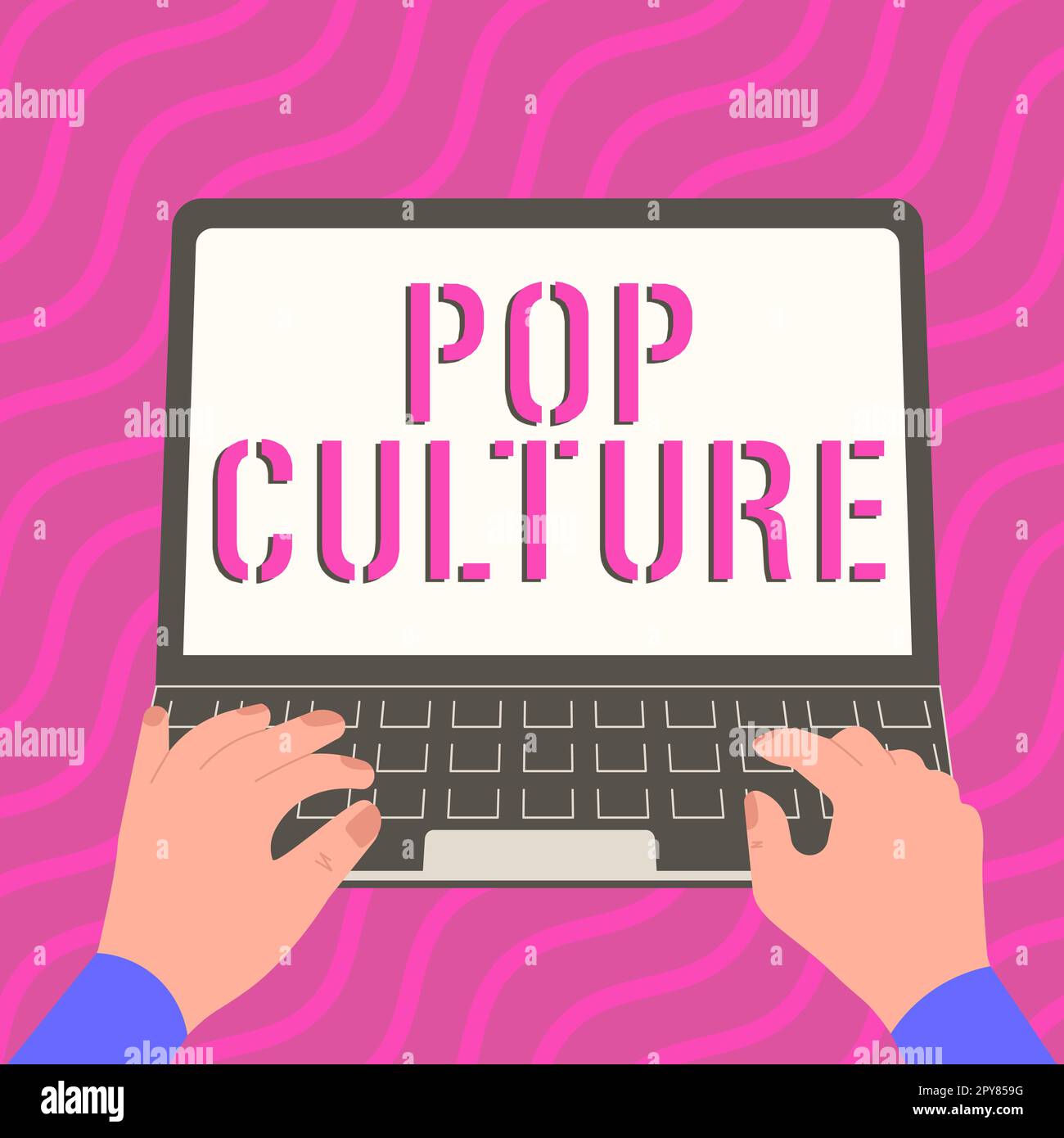 Sign displaying Pop Culture. Business idea describes the lifestyle and ...