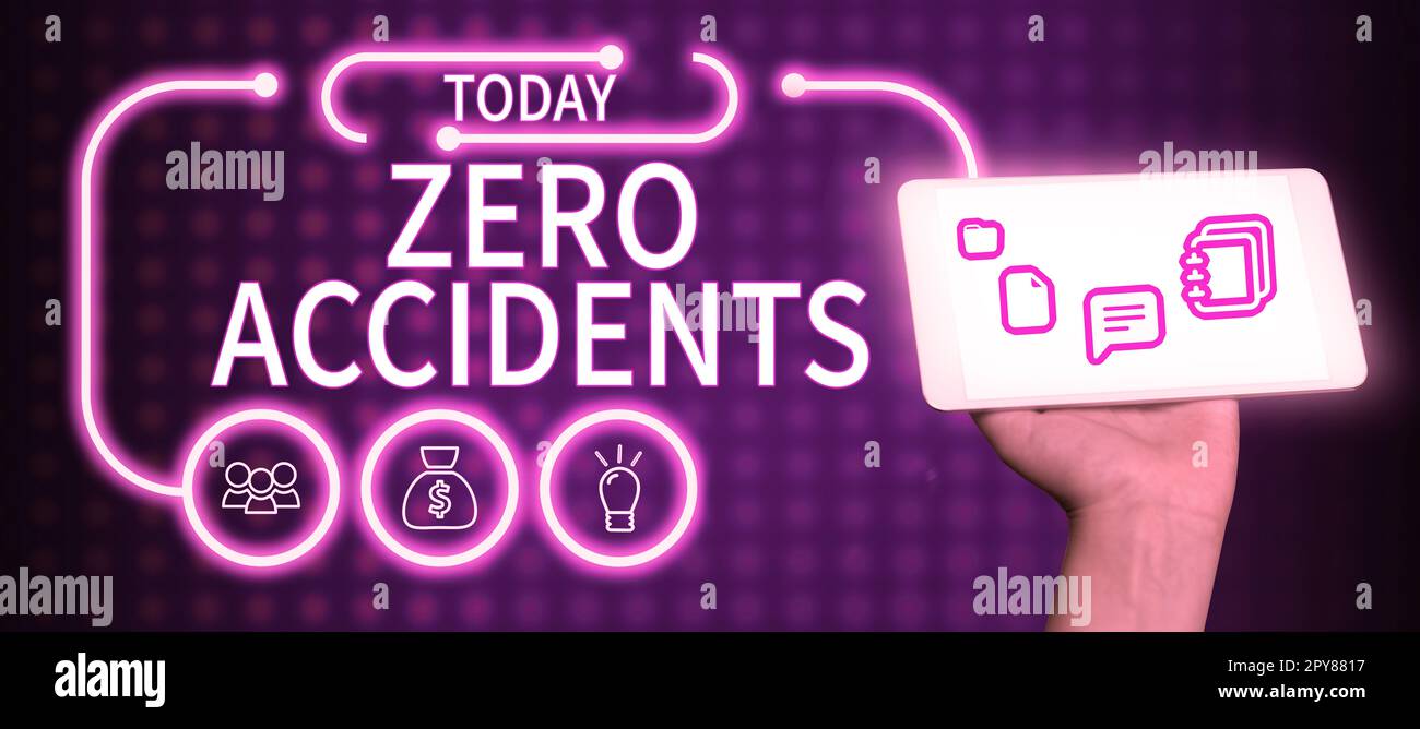 Conceptual display Zero Accidents. Business showcase important strategy ...