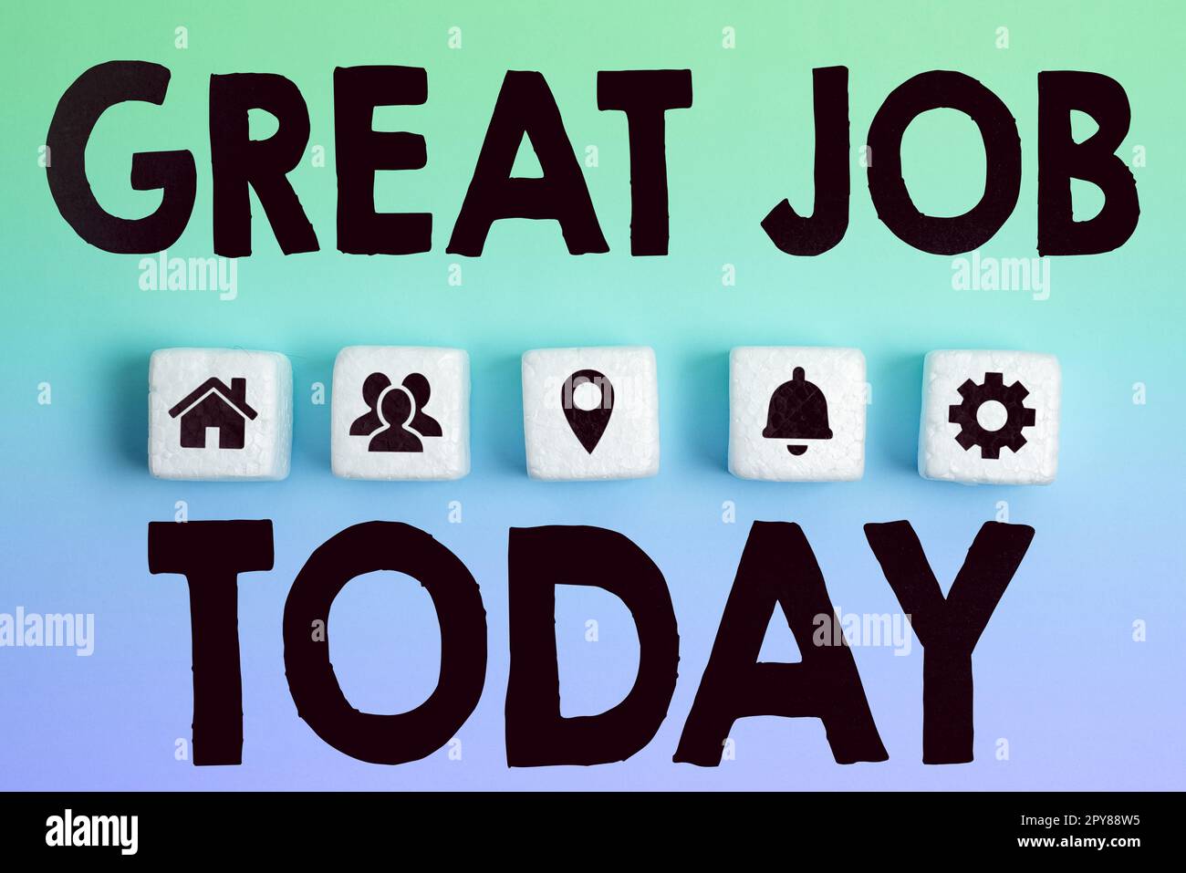 Sign displaying Great Job Today. Business approach used praising ...