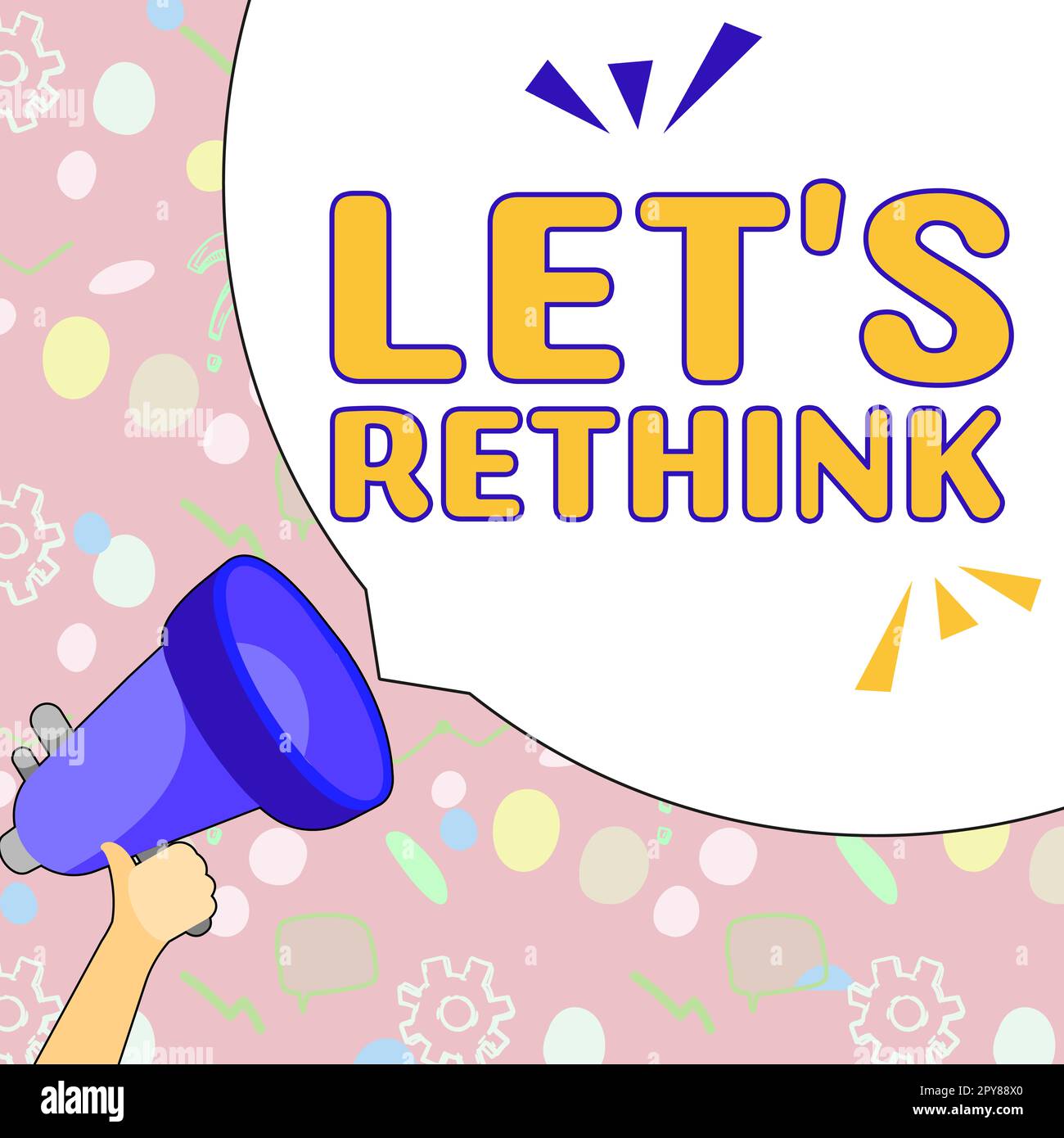 Hand writing sign Let's Rethink. Internet Concept an Afterthought To ...