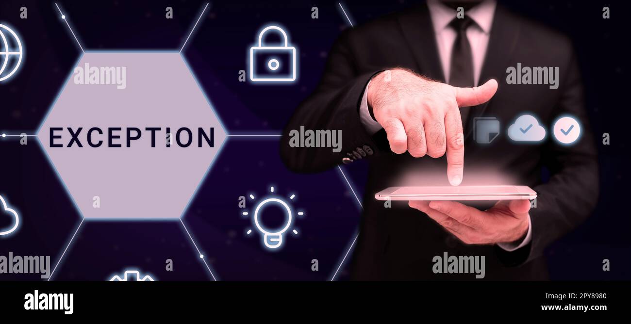 Inspiration showing sign Exception. Business approach person or thing ...