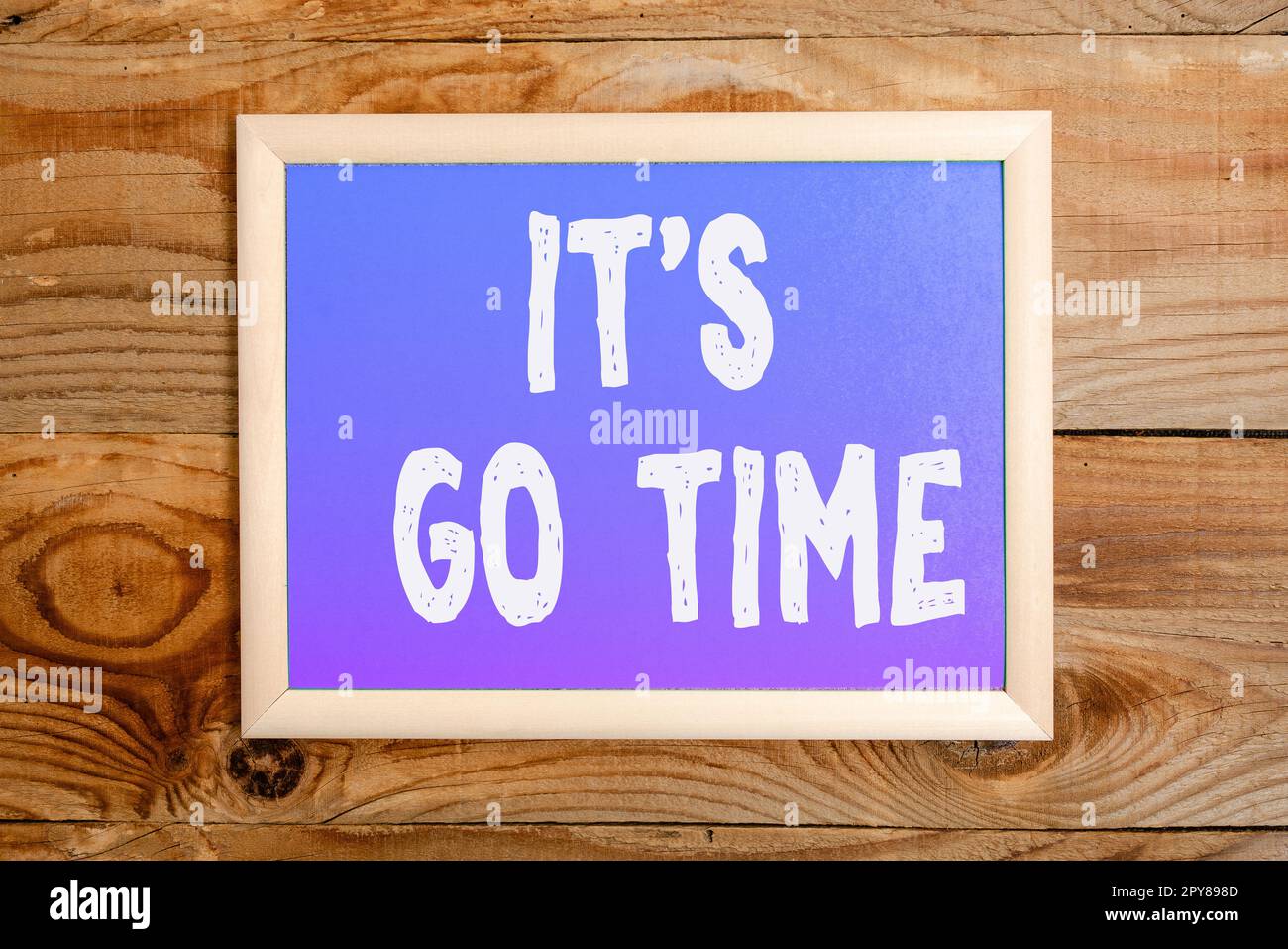 Hand writing sign It's Go Time. Conceptual photo A period to undertake ...