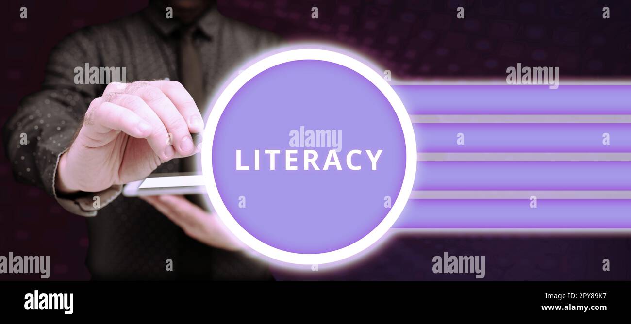 Hand writing sign Literacy. Conceptual photo ability to read and write ...