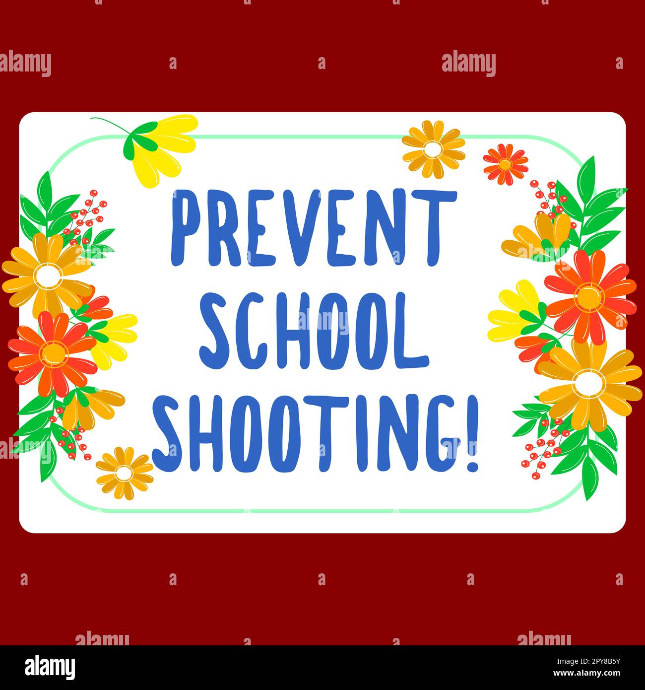 Text caption presenting Prevent School Shooting. Concept meaning ...