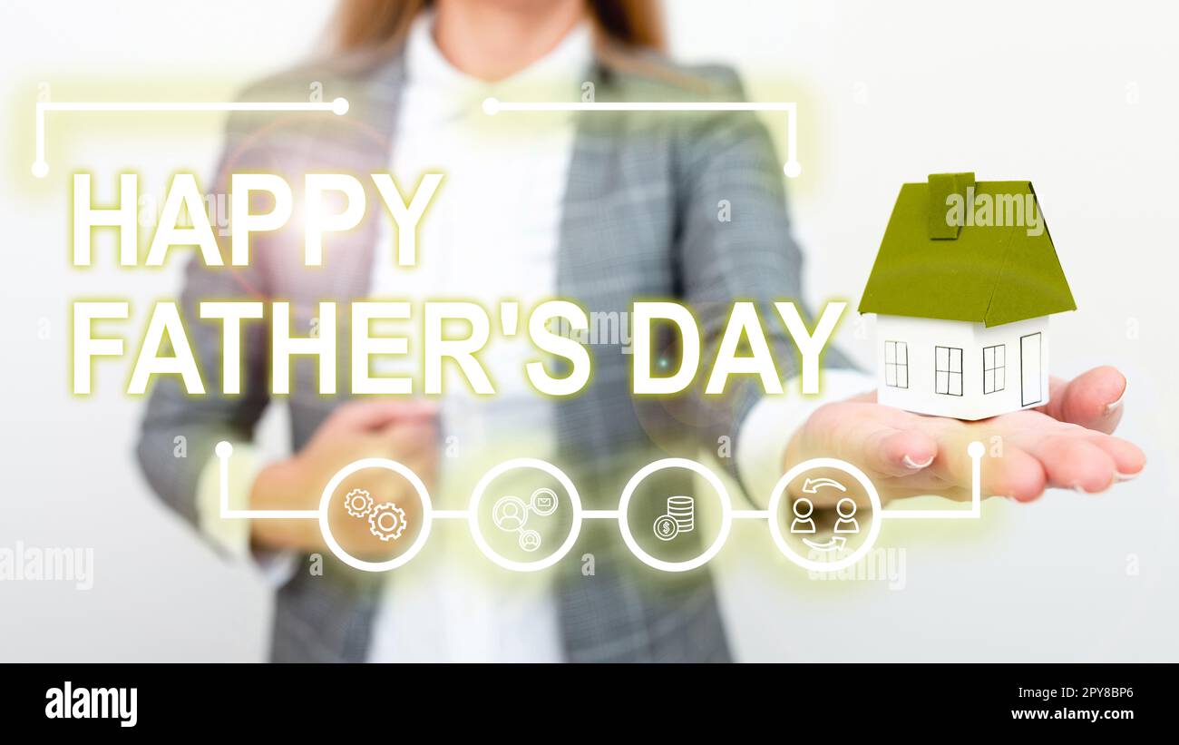 Sign displaying Happy Father's Day. Word Written on time of year to ...