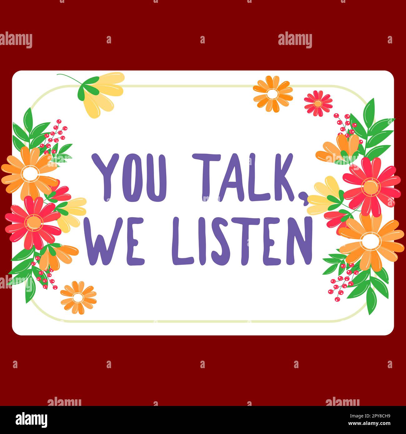 Conceptual display You Talk, We Listen. Internet Concept Two Way ...