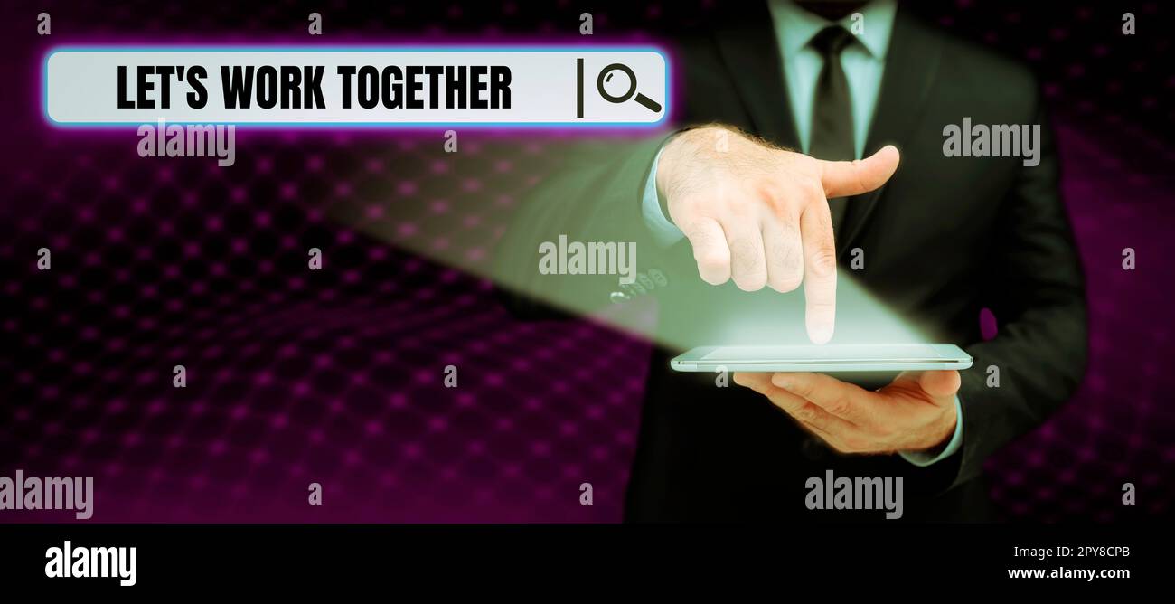 Writing displaying text Let's Work Together. Word Written on Unite and ...