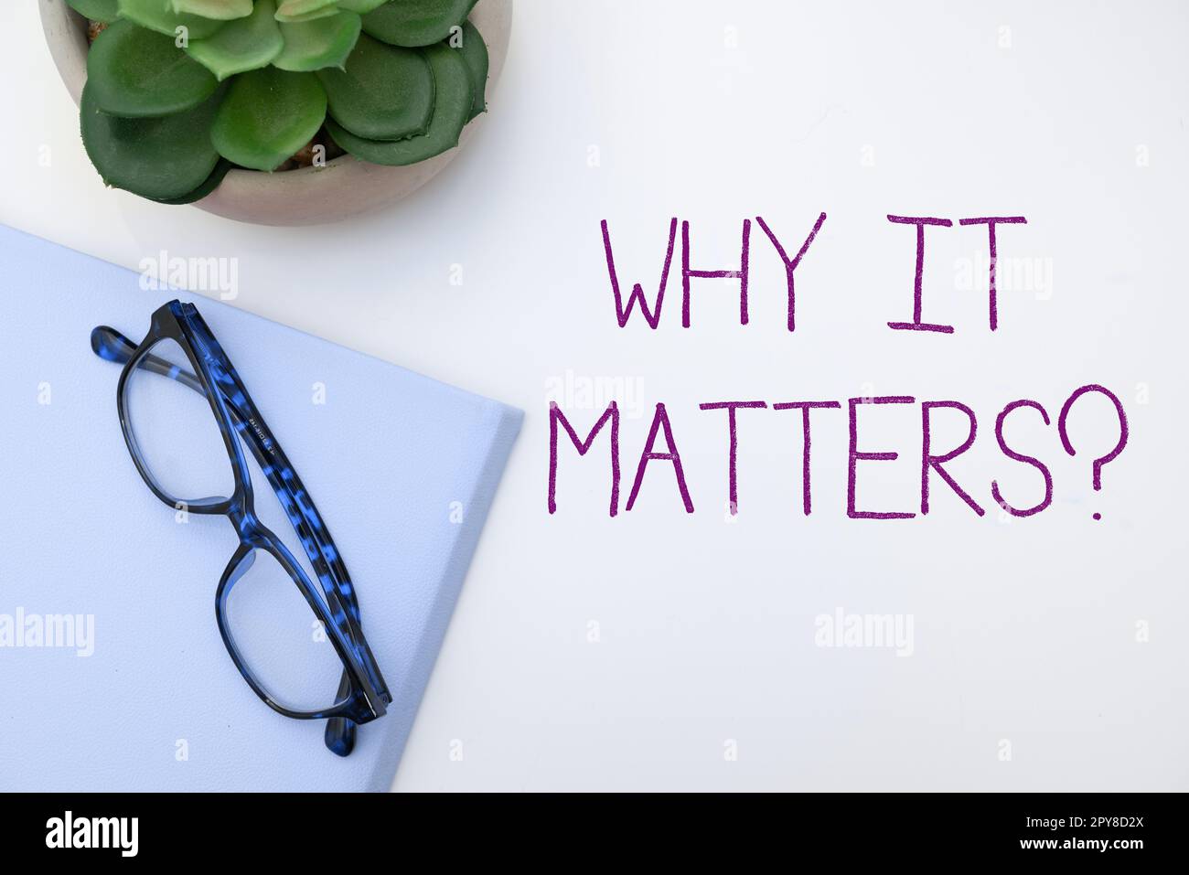 Handwriting text Why It Matters. Business concept Important Reasons to ...