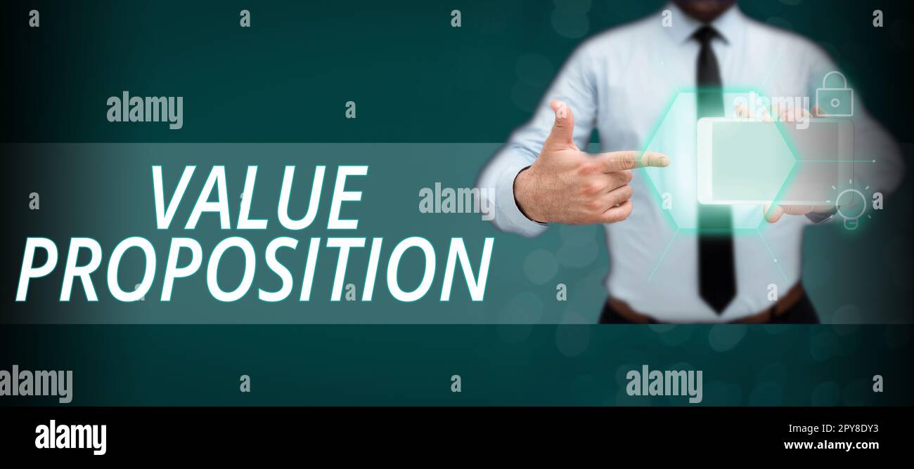 Text showing inspiration Value Proposition. Conceptual photo service ...