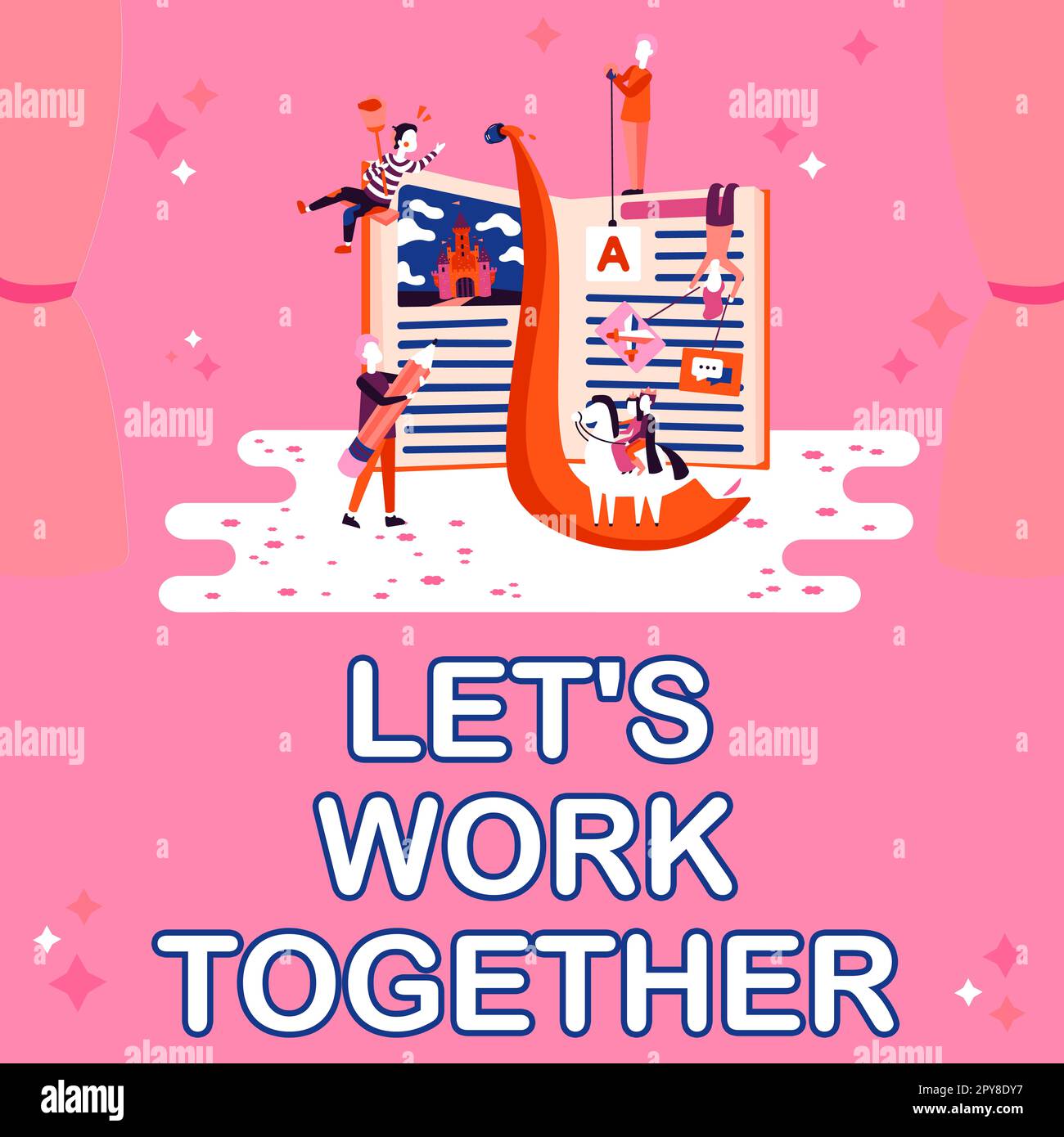 Writing displaying text Let's Work Together. Word for Unite and Join ...