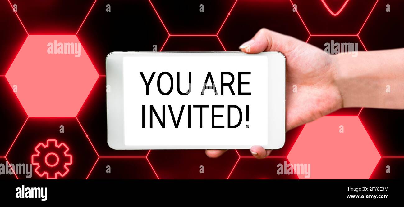 Text sign showing You Are Invited. Word for Receiving and invitation ...
