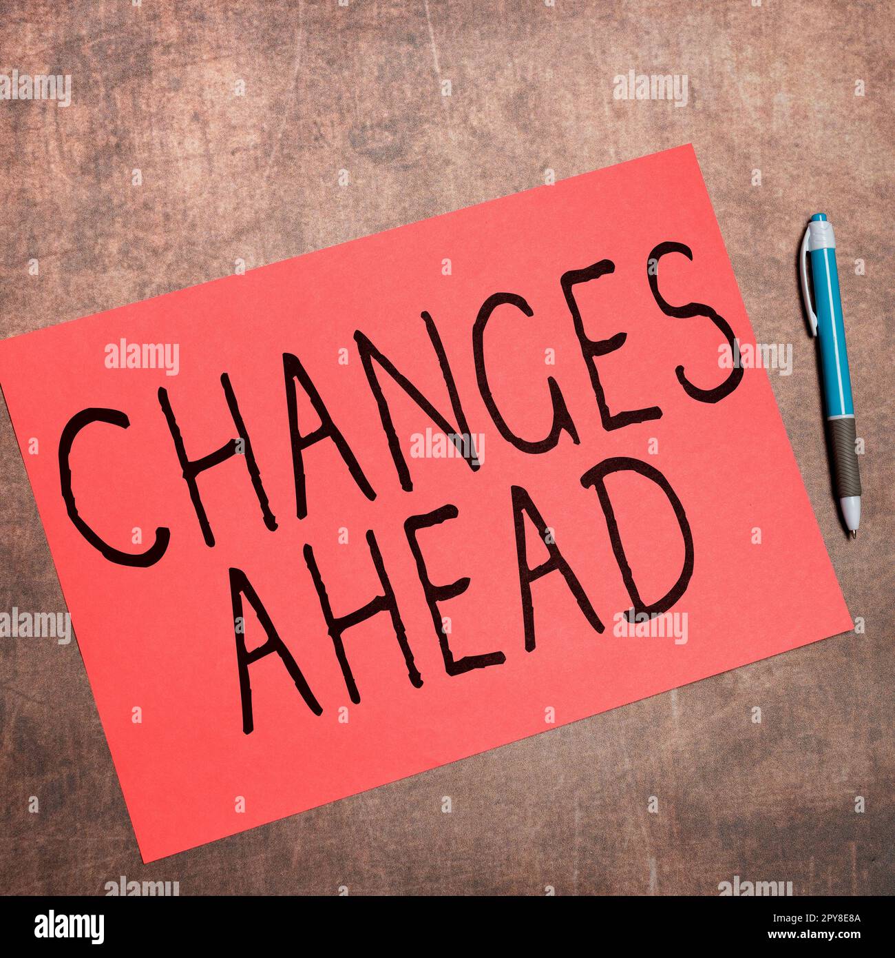 Hand writing sign Changes Ahead. Business idea to replace with or ...