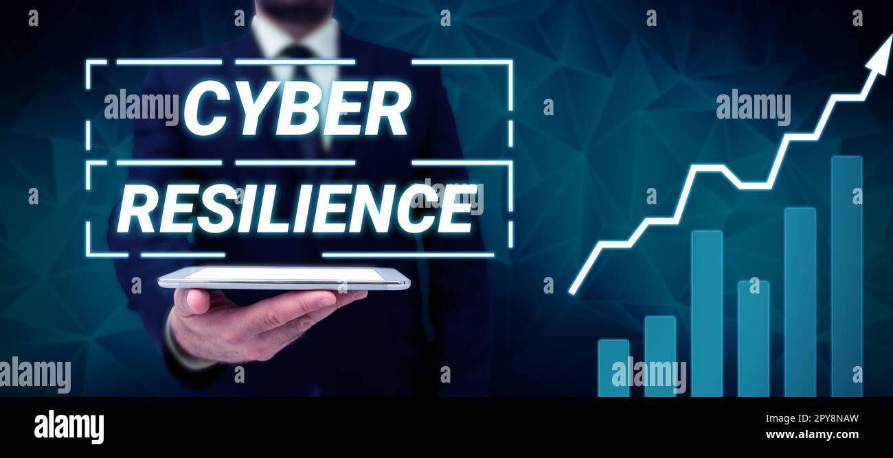 Text sign showing Cyber Resilience. Business showcase measure of how ...
