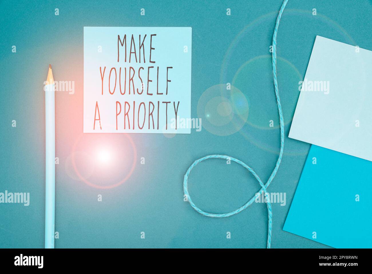 Handwriting text Make Yourself A Priority. Word for Think in your own ...