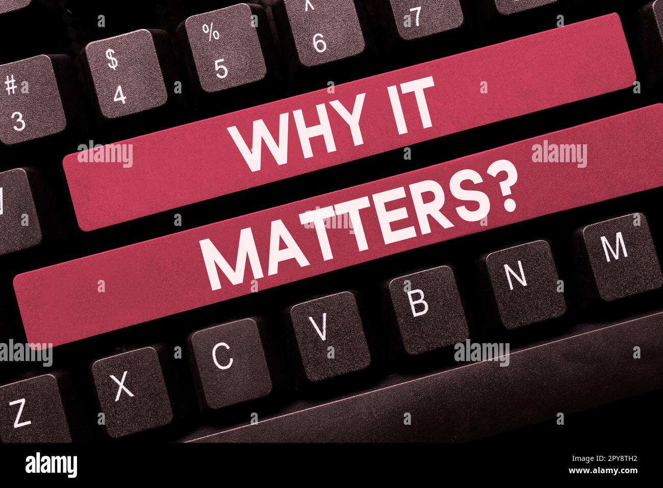 Inspiration showing sign Why It Matters. Business approach Important ...