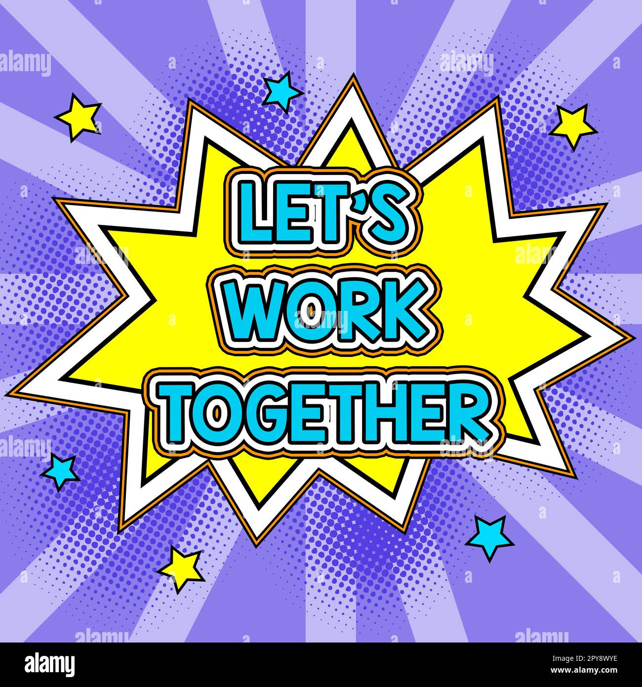 Text sign showing Let's Work Together. Business concept Unite and Join ...