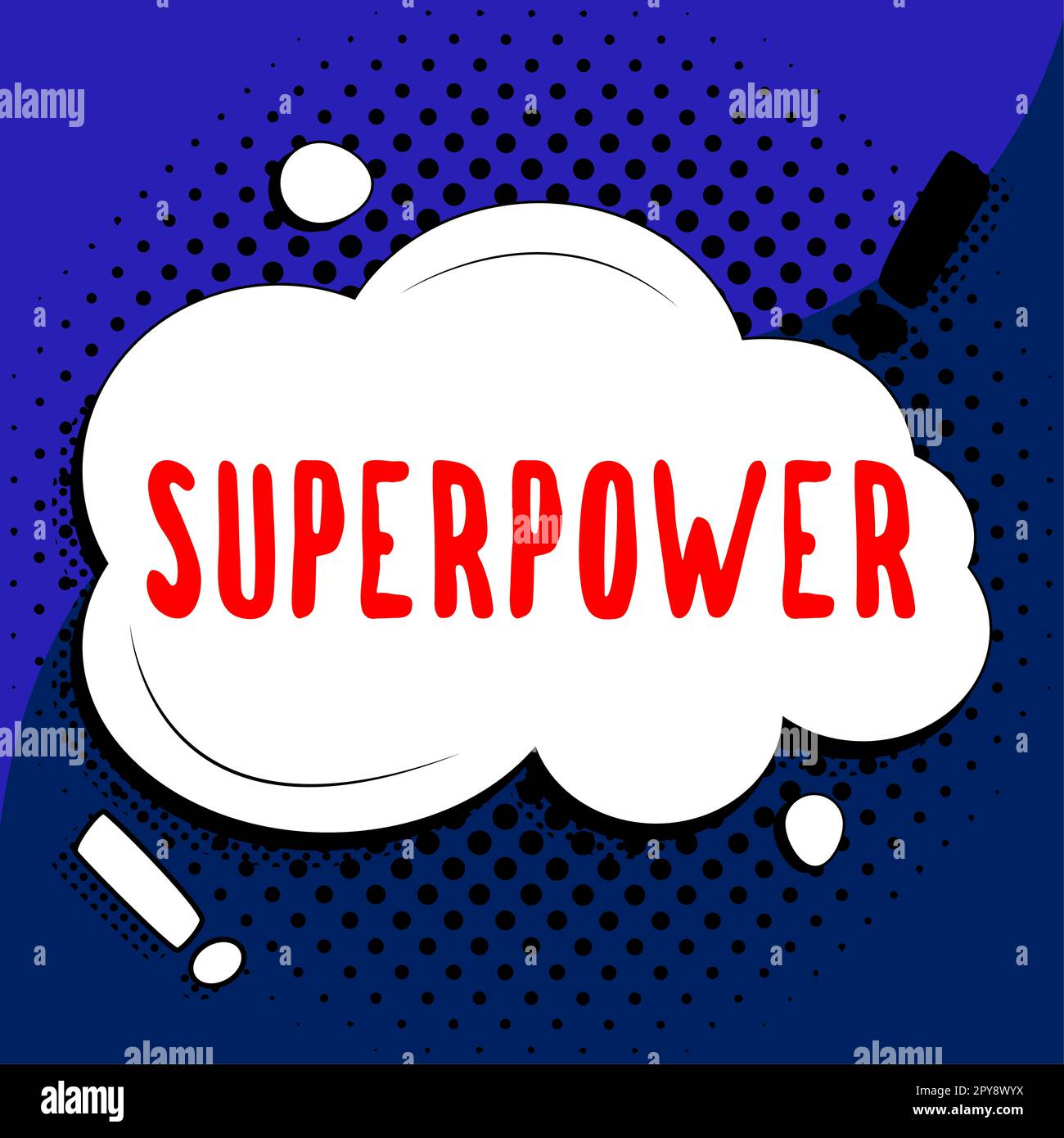 Text caption presenting Superpower. Word Written on a power or ability ...