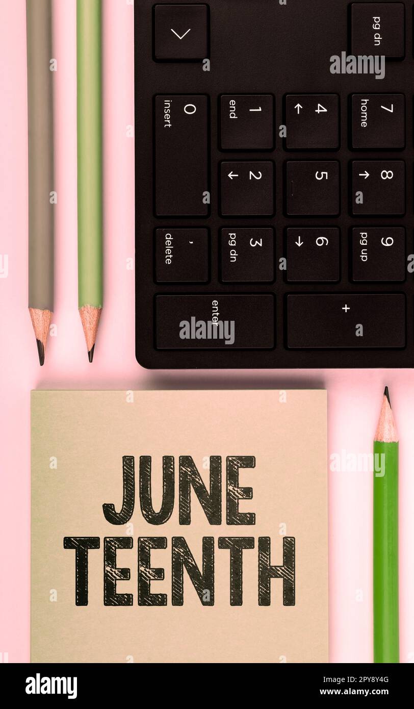 Sign displaying June Teenth. Business overview legal holiday in the ...