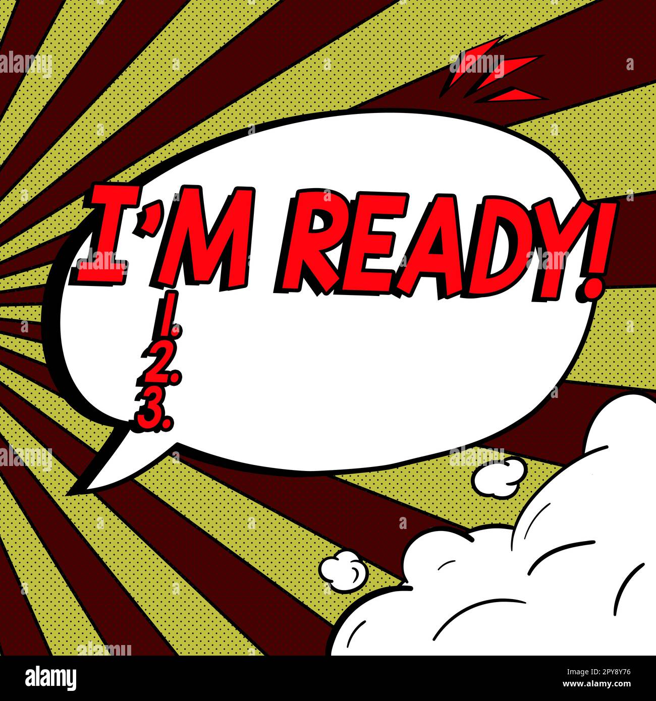 Hand writing sign I'M Ready 1,2,3. Business concept Help showing a ...