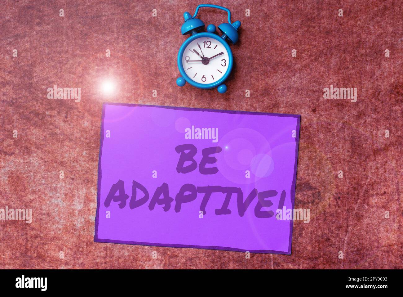 Sign displaying Be Adaptive, Business idea make the difference being ... Sign displaying Be Adaptive, Business idea make the difference being ...