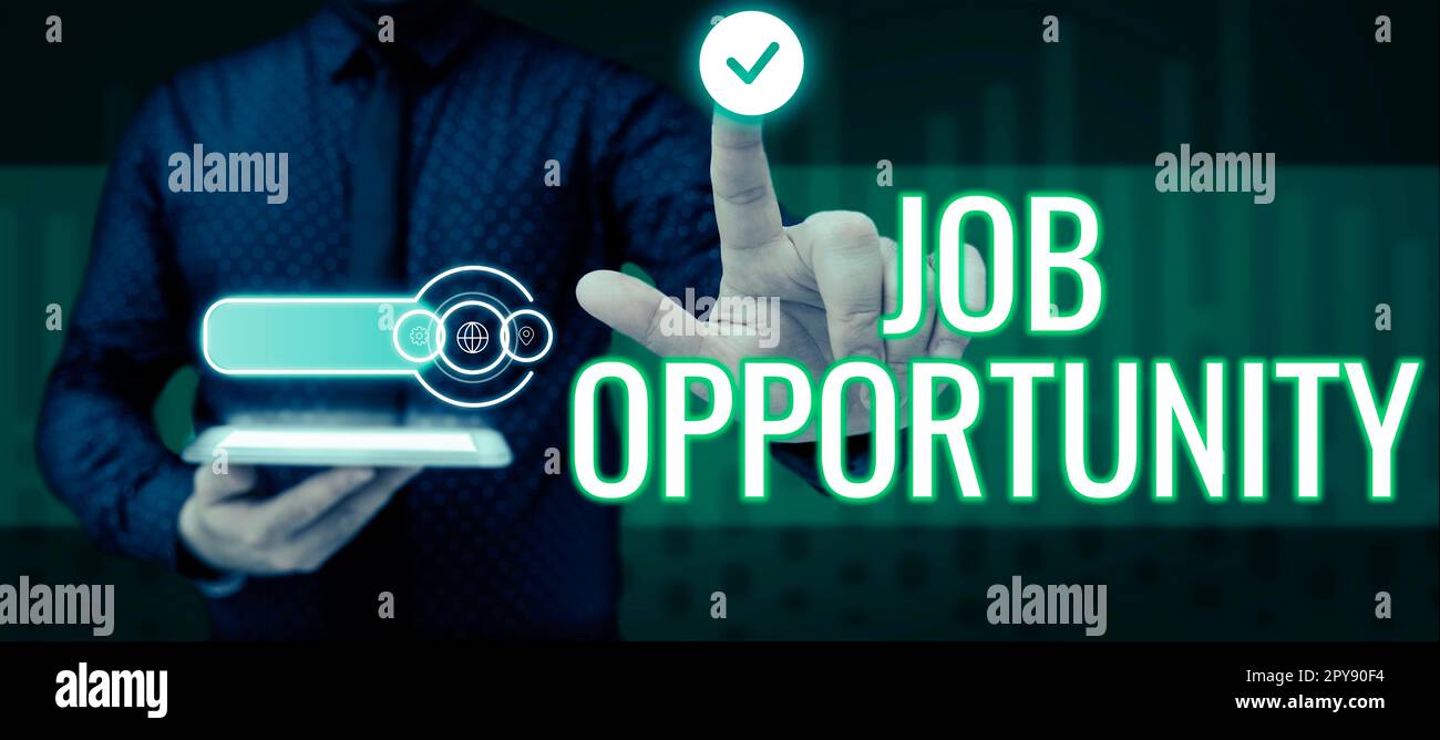 Inspiration showing sign Job Opportunity. Business concept an ...