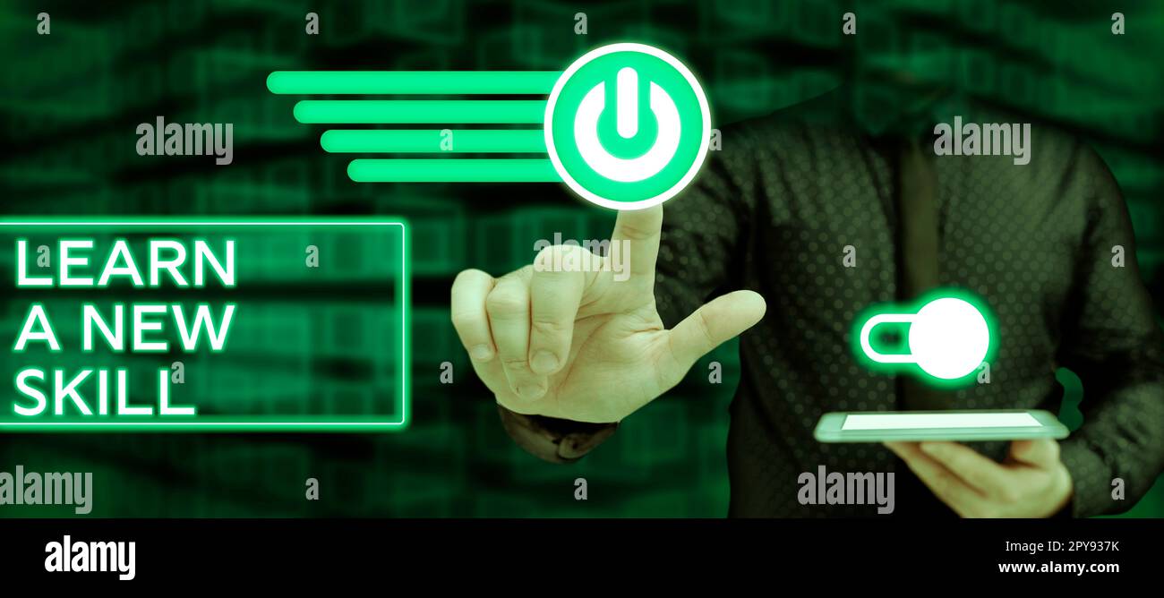 Conceptual display Learn A New Skill. Conceptual photo acquisition knowledge through study ...