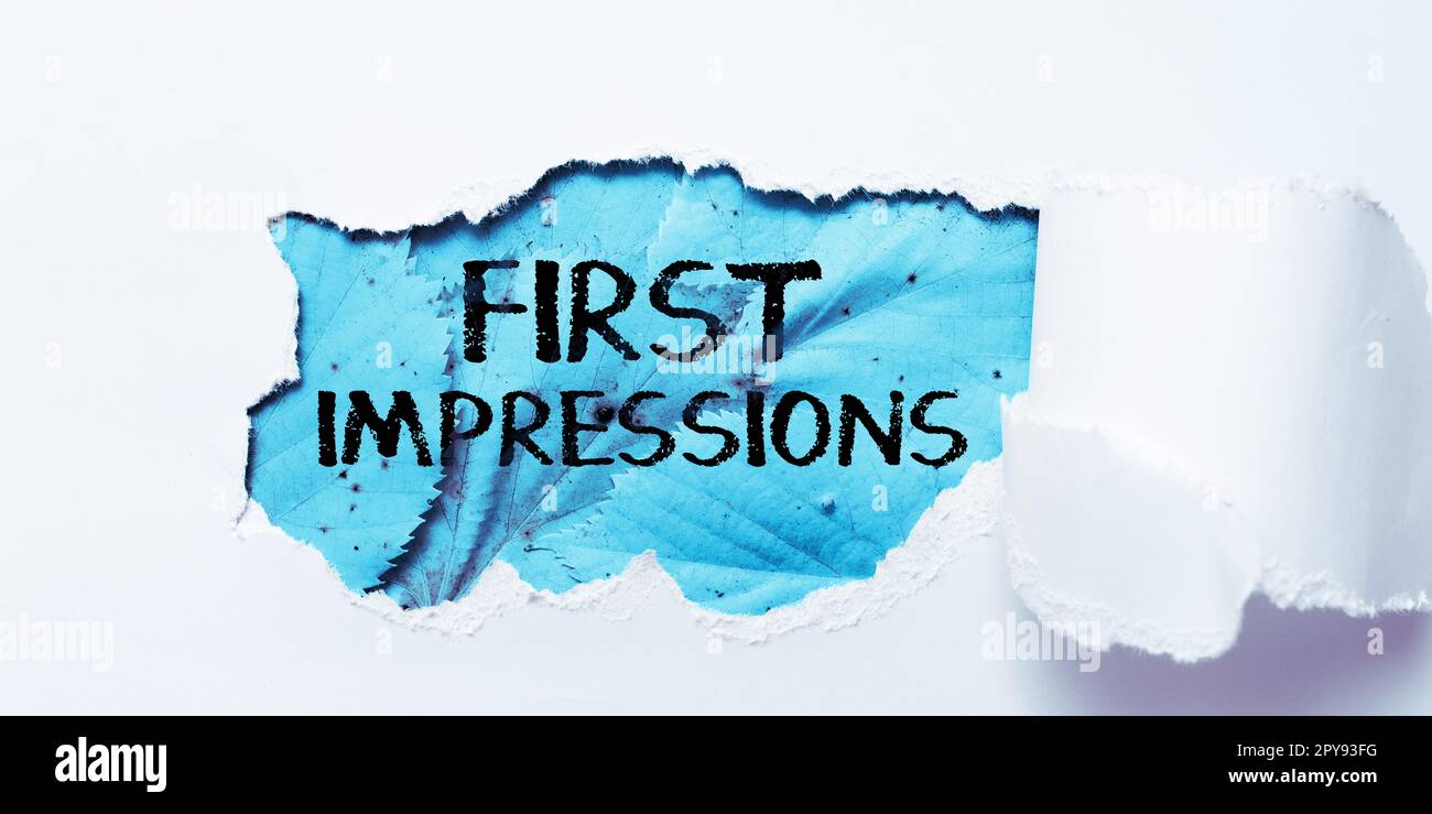 Text sign showing First Impressions. Word Written on What a person ...