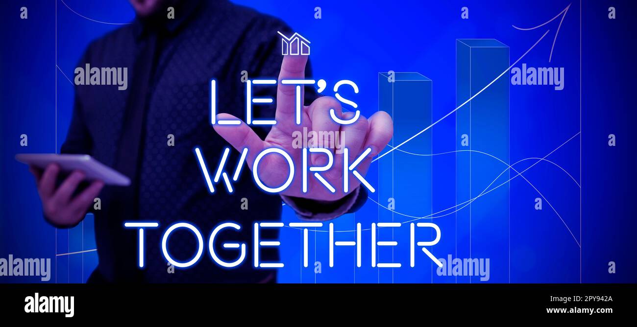 Conceptual caption Let's Work Together. Word Written on Unite and Join ...