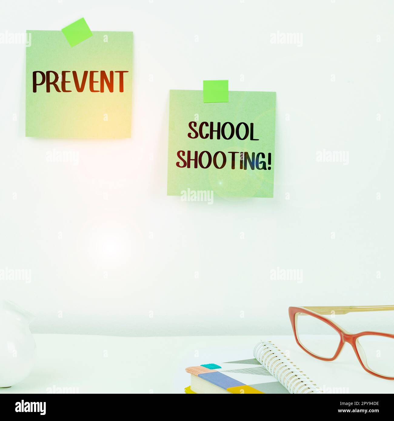 Sign displaying Prevent School Shooting. Business overview actions ...