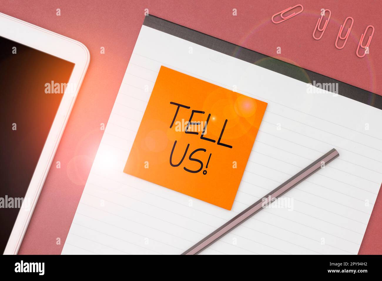 Sign displaying Tell Us. Concept meaning communicate information to ...