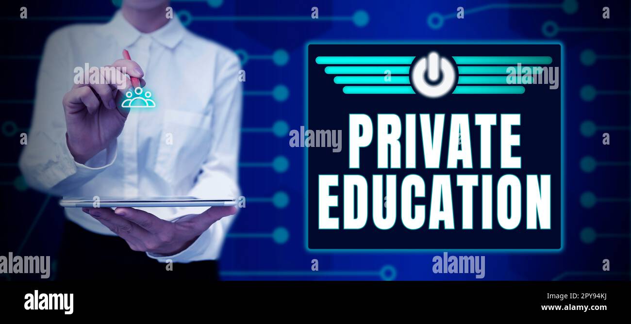 Sign displaying Private Education. Business showcase Belonging for use ...