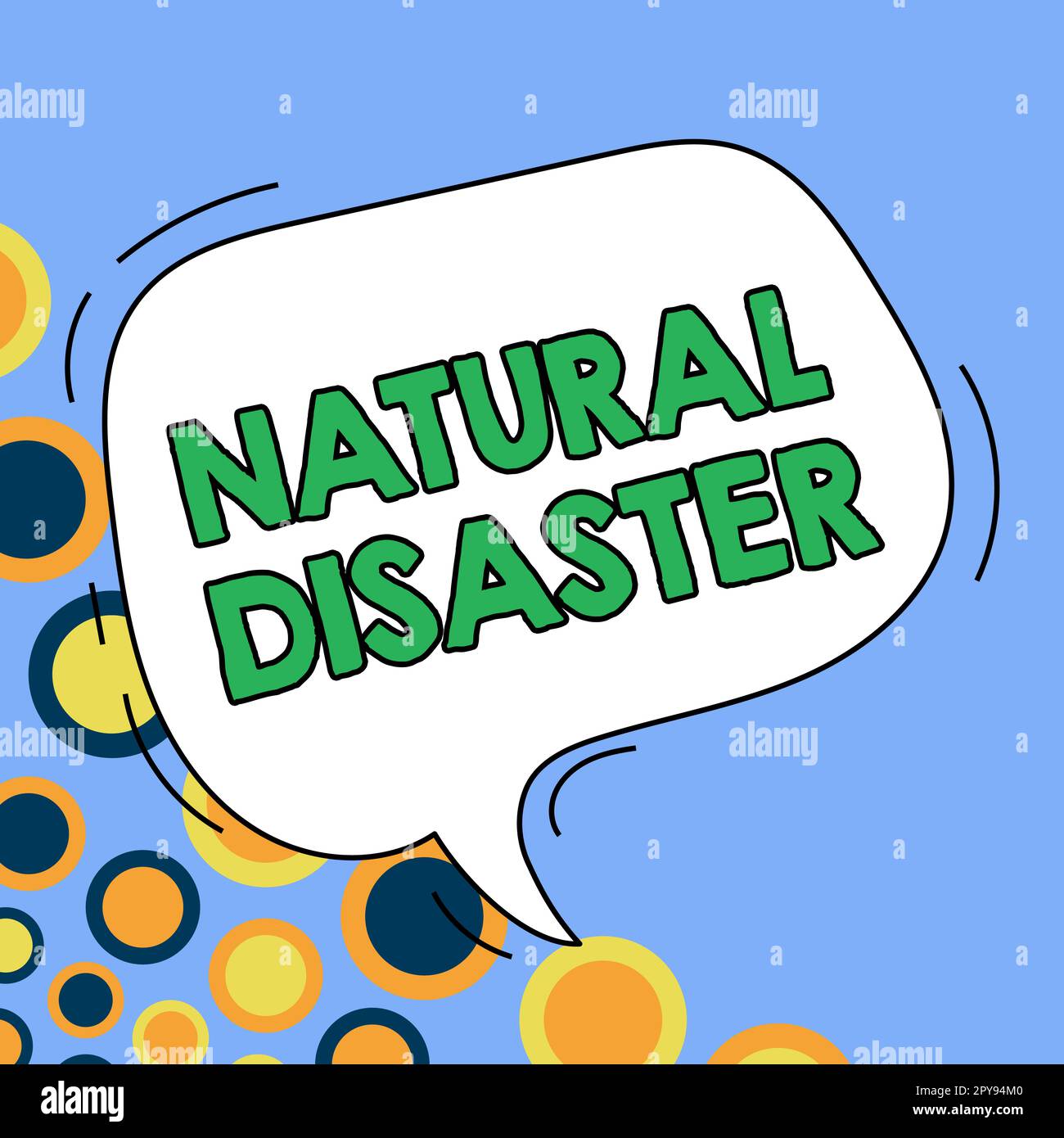 Hand writing sign Natural Disaster. Business concept occurring in the ...