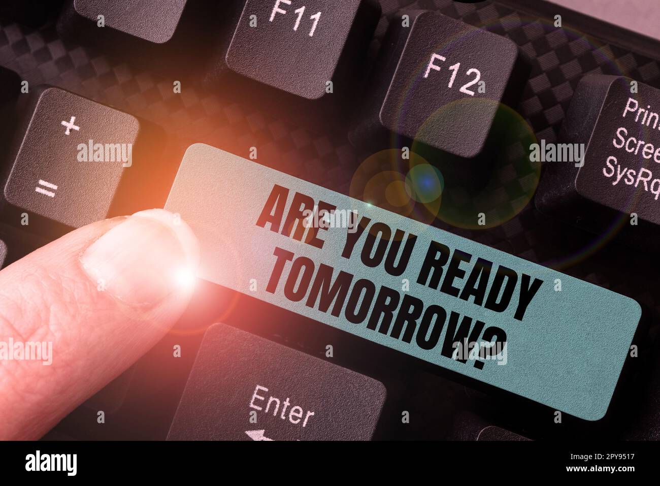 Text showing inspiration Are You Ready Tomorrow. Conceptual photo ...