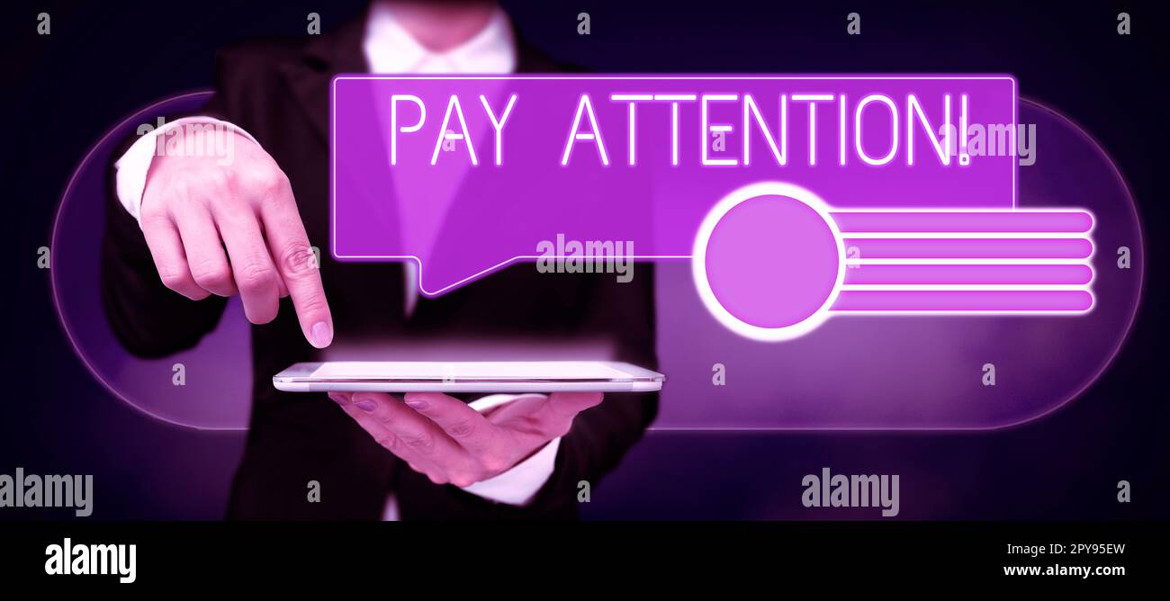 Writing displaying text Pay Attention. Business overview take notice of ... Writing displaying text Pay Attention. Business overview take notice of ...
