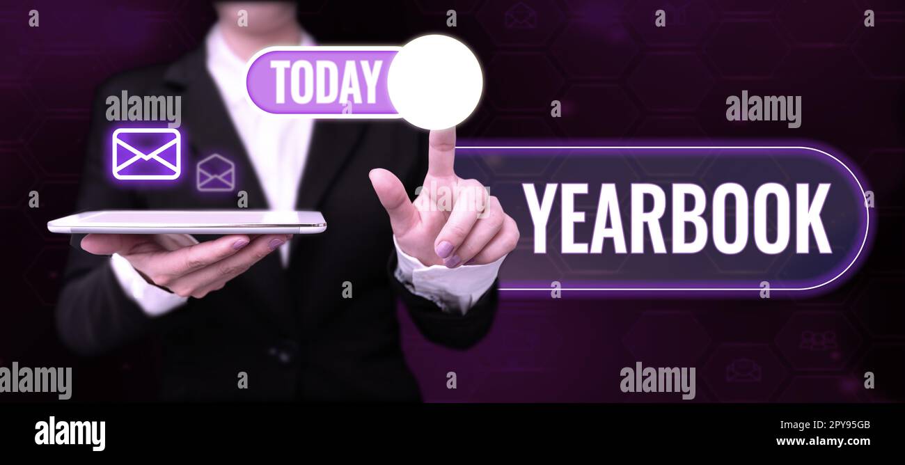 Text sign showing Yearbook. Concept meaning publication compiled by ...