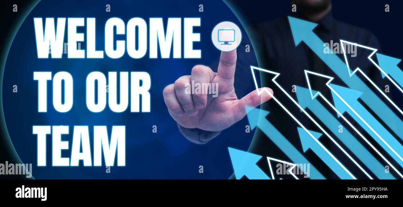 Conceptual display Welcome To Our Team. Business concept introducing ...