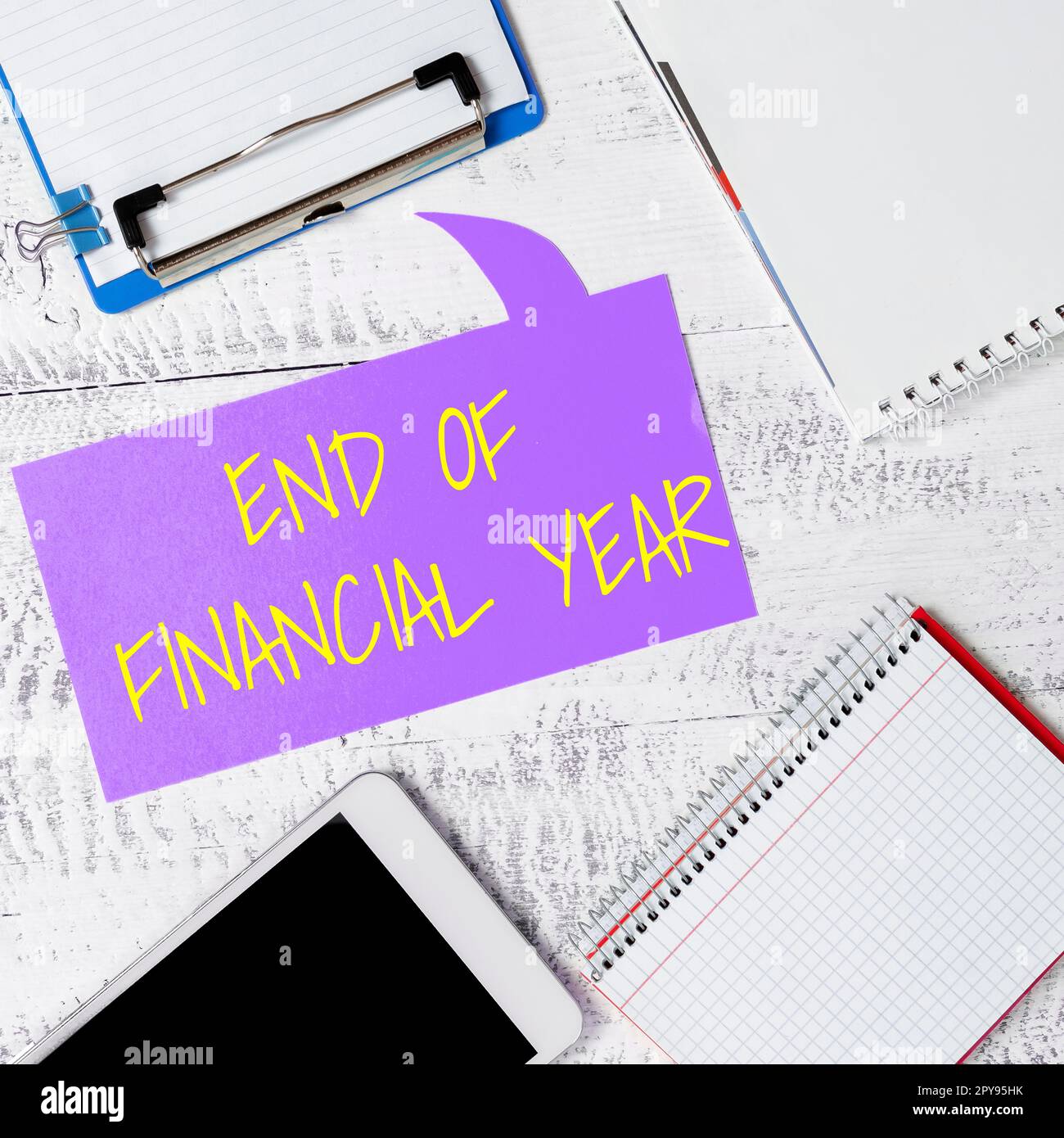 Inspiration showing sign End Of Financial Year. Word for Revise and ...