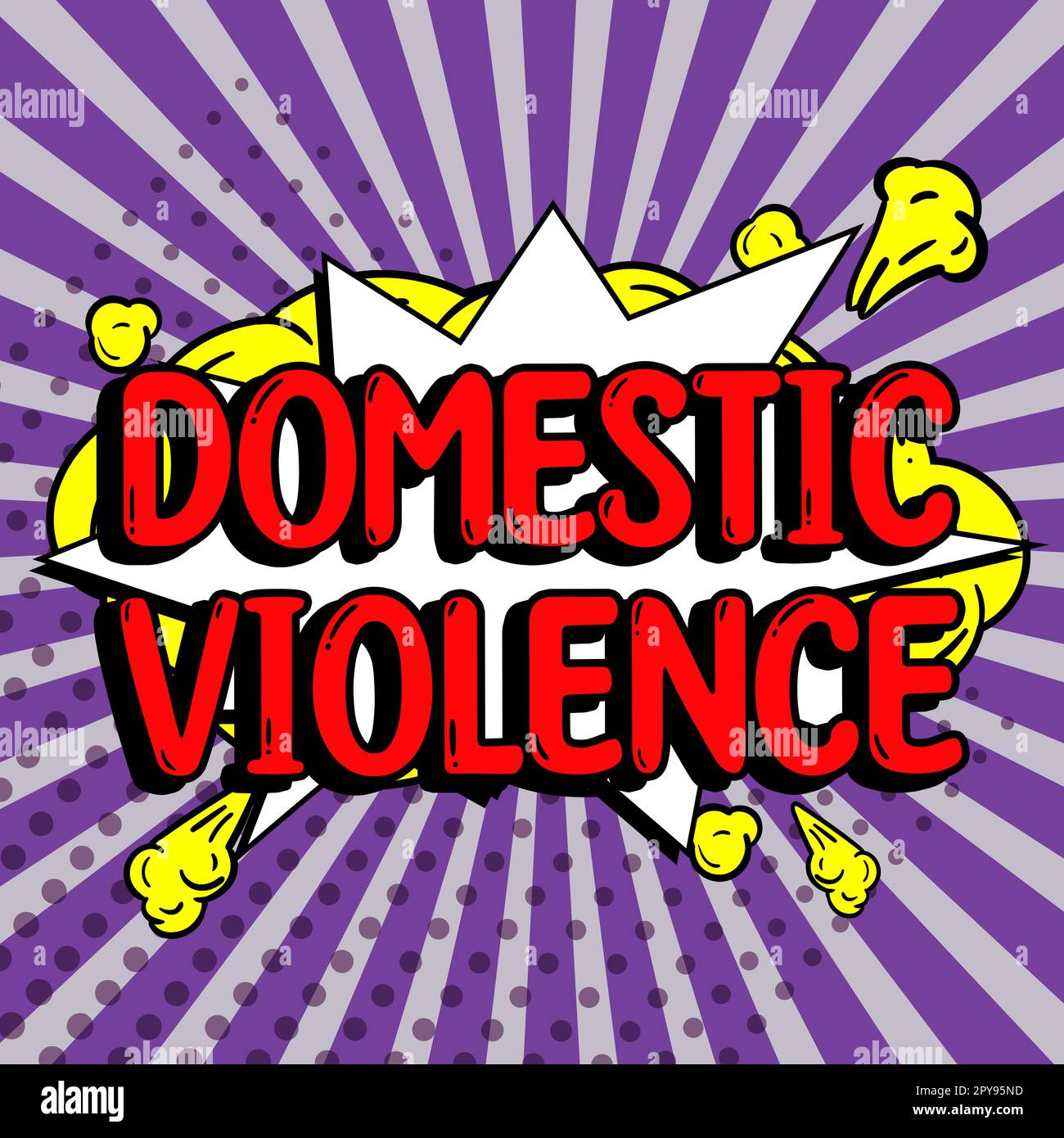 Text showing inspiration Domestic Violence. Internet Concept violent or ...