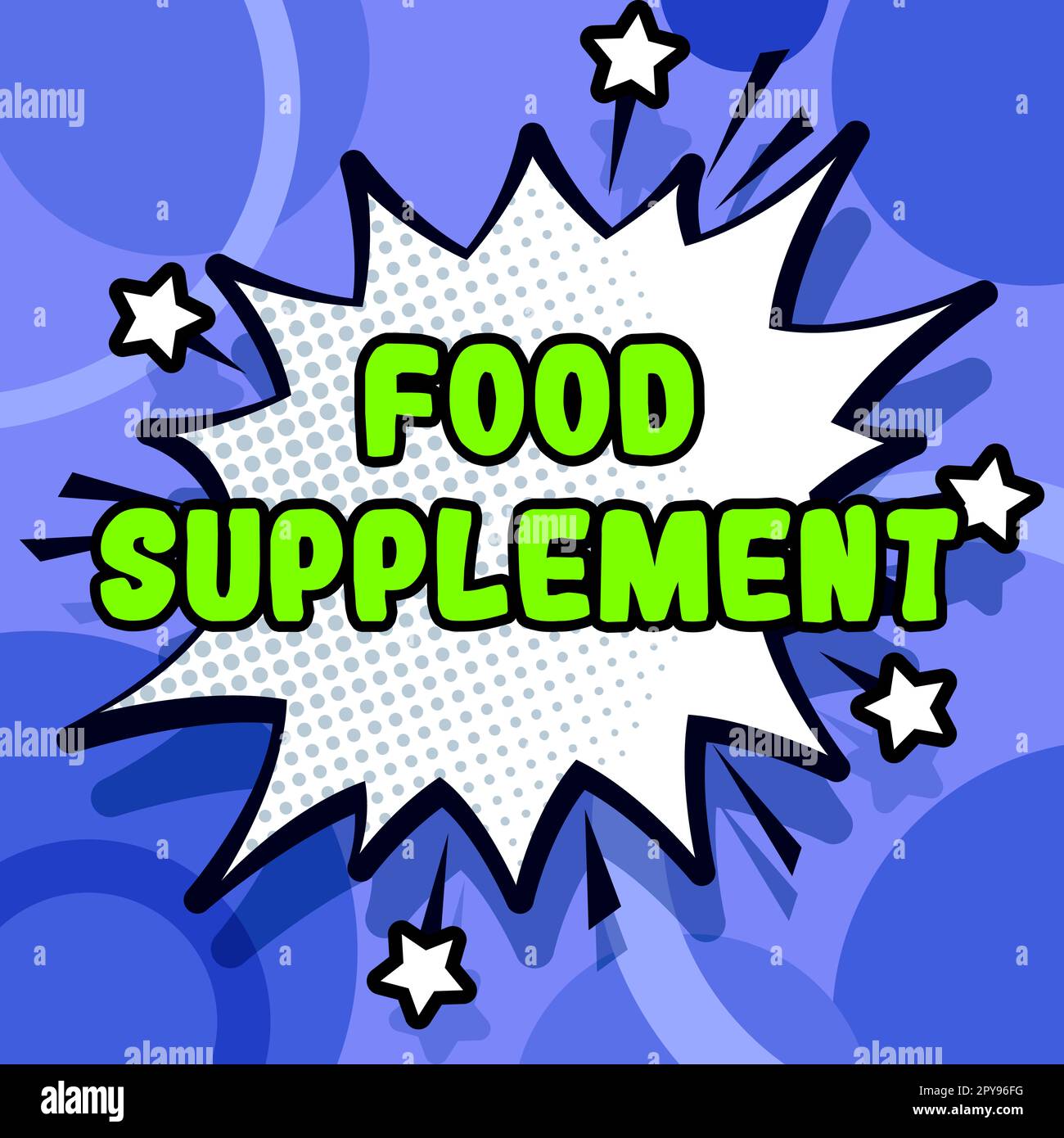 Sign displaying Food Supplement. Business concept Conditions and ...